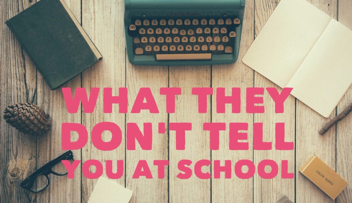 What They Don’t Tell You At School – Girl Got Faith